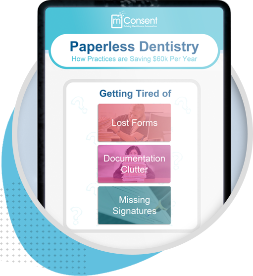 Paperless Dentistry - Paperless Dental Forms