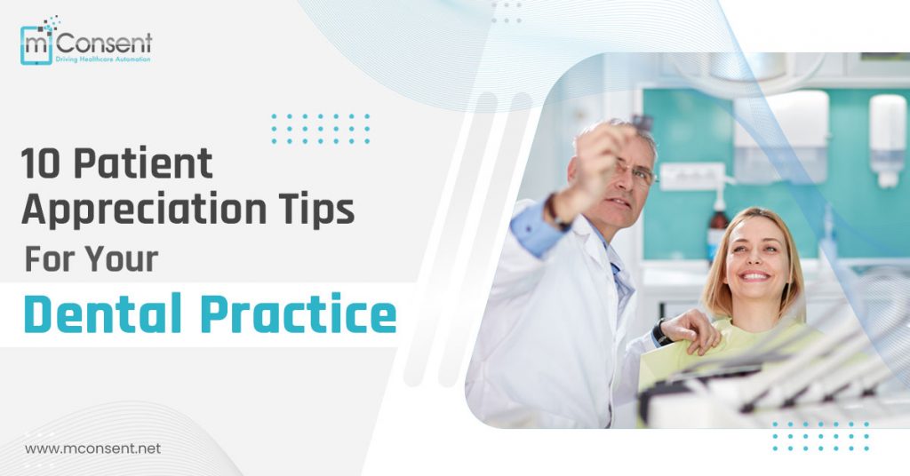 Patient Appreciation Dental Archives - mConsent